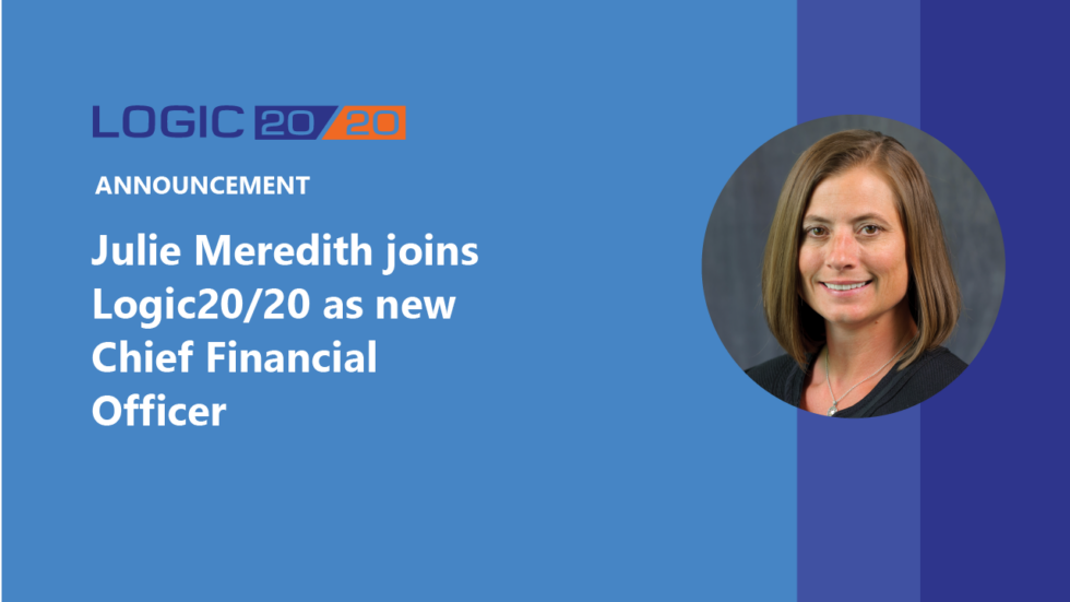 Julie Meredith joins Logic20/20 as new Chief Financial Officer - Logic20/20